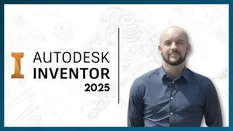 Autodesk Inventor 2025 - Complete Beginners Guide | 3 GB - Damas Wiki