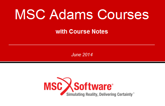 MSC Adams Tutorials [2013, ENG] - 538MB - Damas Wiki